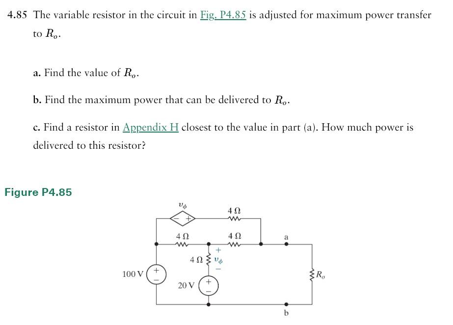 Solved 4.85 The variable resistor in the circuit in Fig. | Chegg.com
