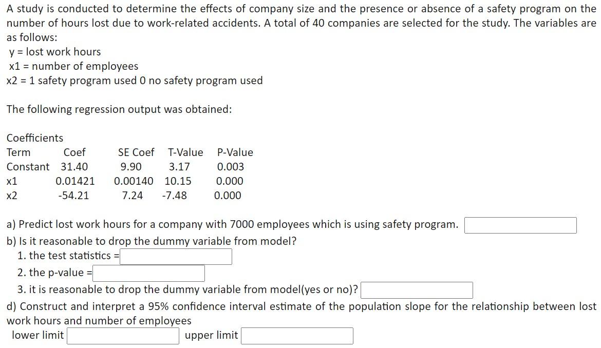 Solved A study is conducted to determine the effects of | Chegg.com