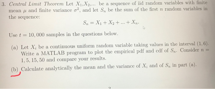 Solved 3. Central Limit Theorem Let X1,X2 be a sequence of | Chegg.com