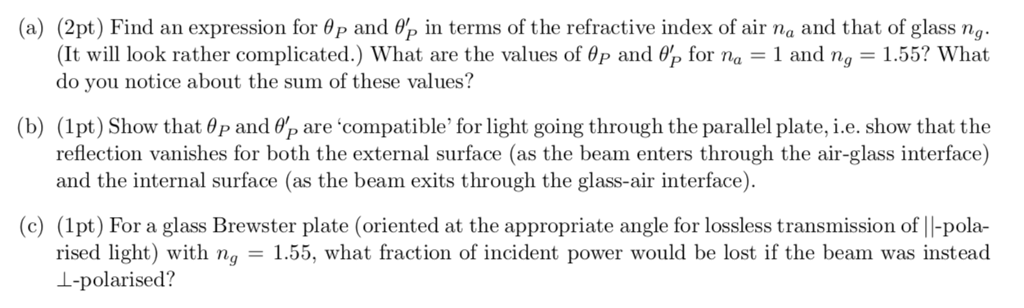 Solved Problem 2: Brewster plates (4 points) In class, we | Chegg.com