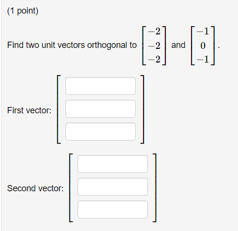 (1 point) Consider the vectors | Chegg.com