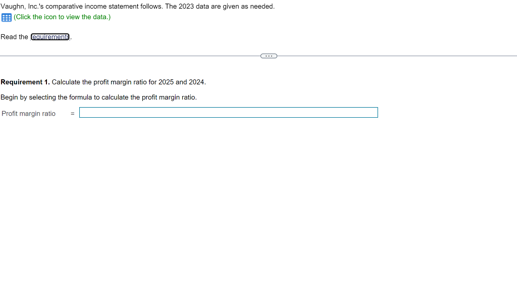 Solved Vaughn, Inc. Comparative Income Statement Years Ended | Chegg.com