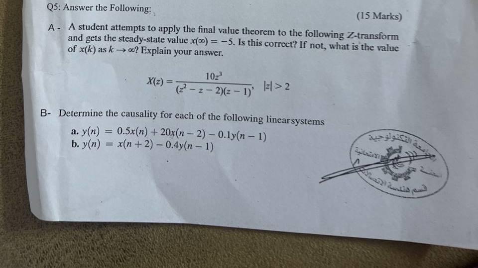 Solved Q5: Answer the Following: (15 Marks) A - A student | Chegg.com