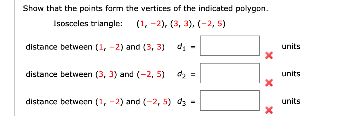 Solved Show that the points form the vertices of the | Chegg.com