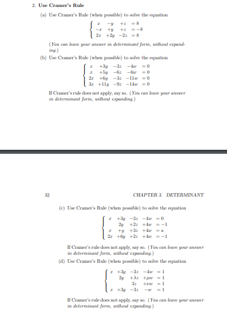 Solved (a) Use Cramer’s Rule (when possible) to solve the | Chegg.com