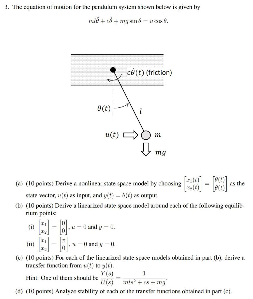 3. The equation of motion for the pendulum system | Chegg.com
