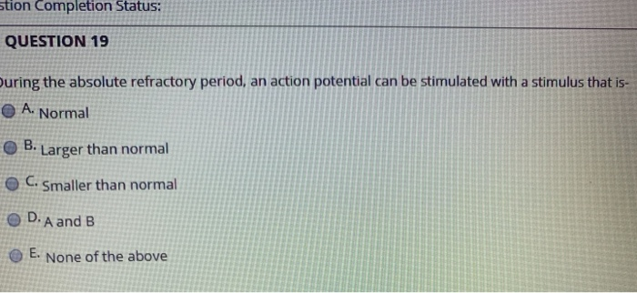 Solved stion Completion Status: QUESTION 19 uring the | Chegg.com