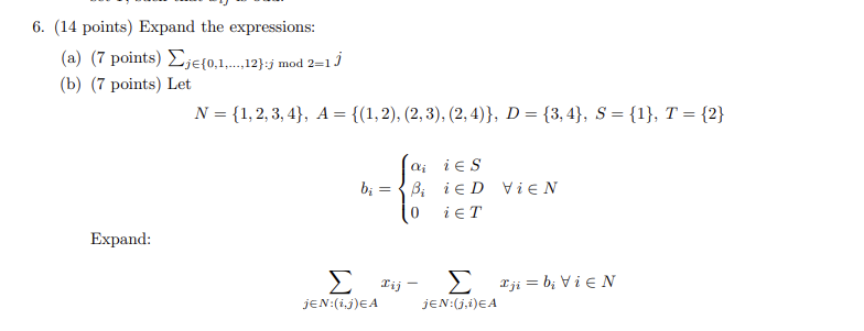 Solved 6. (14 points) Expand the expressions: (a) (7 points) | Chegg.com