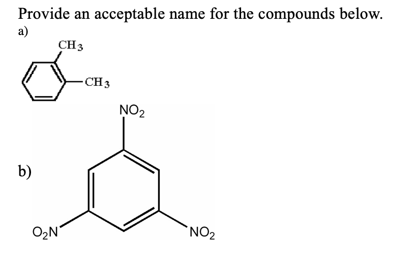 Solved Provide an acceptable name for the compounds below. | Chegg.com