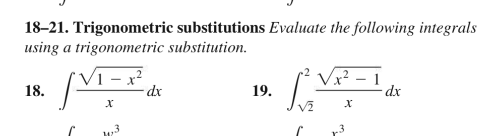 Solved 18-21. Trigonometric substitutions Evaluate the | Chegg.com