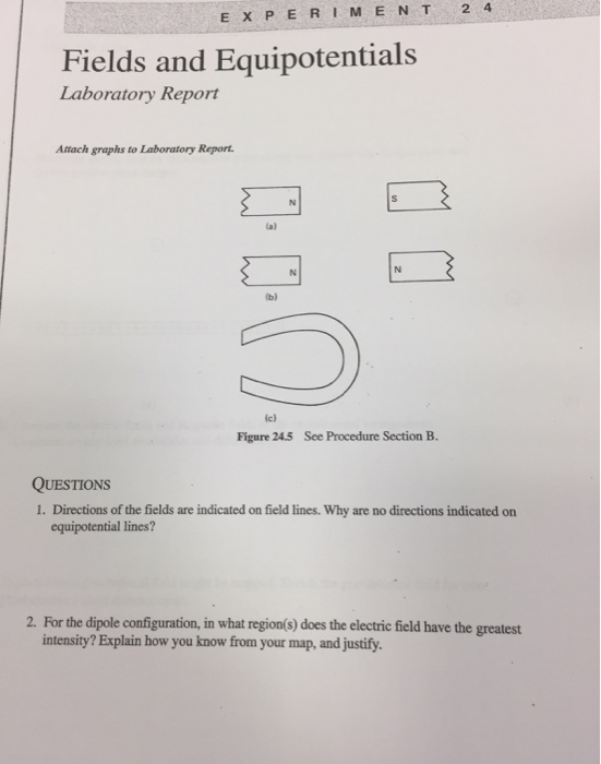 Solved E X P ERIM EN T 2 4 Fields and Equipotentials | Chegg.com