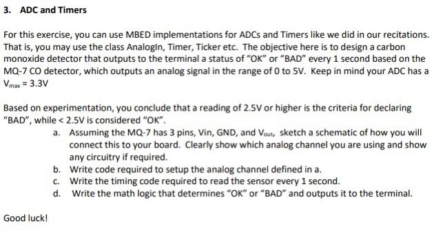 Solved For this exercise, you can use MBED implementations | Chegg.com