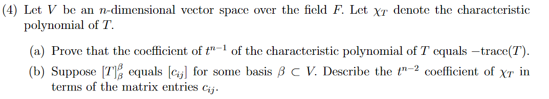 Solved (4) Let V be an n-dimensional vector space over the | Chegg.com