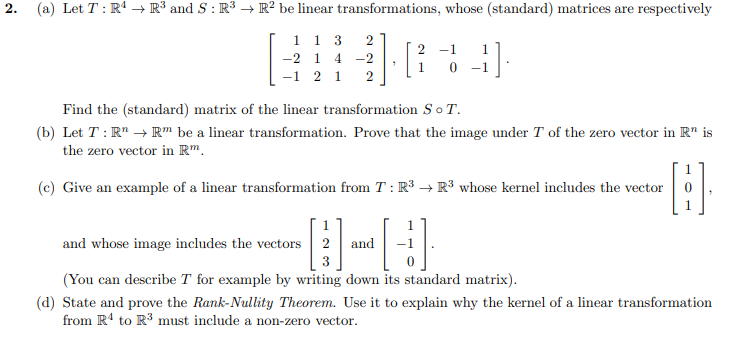 Solved (a) ﻿Let T:R4→R3 ﻿and S:R3→R2 ﻿be linear | Chegg.com