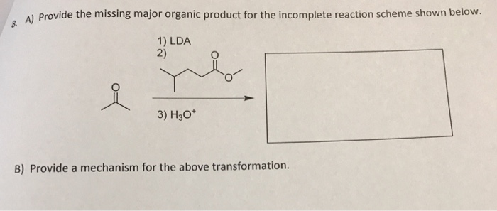 Solved Provide the missing major organic product for the | Chegg.com