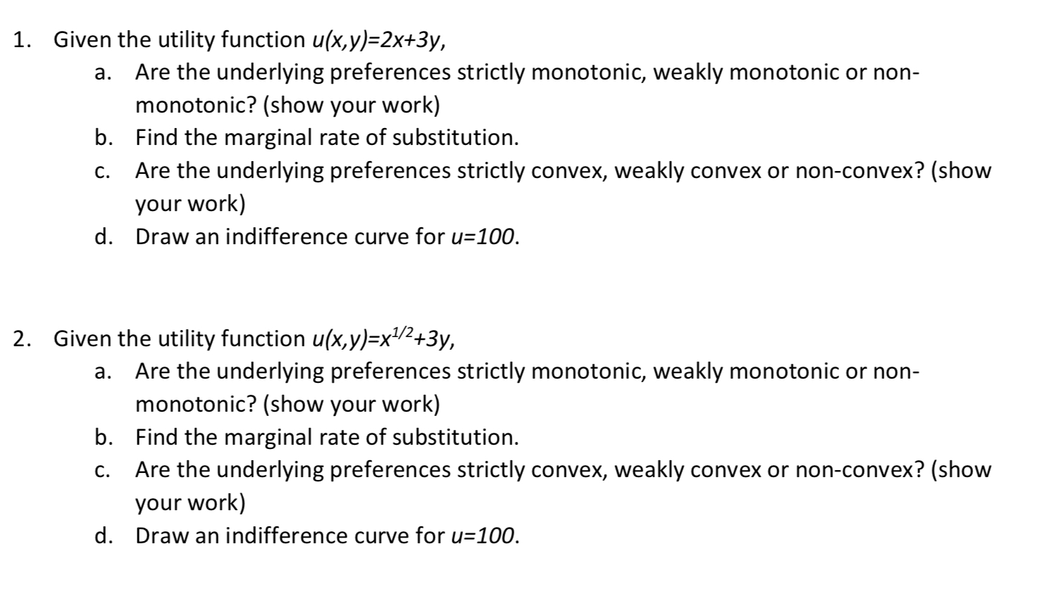 Solved 1 Given The Utility Function U X Y 2x 3y A Are