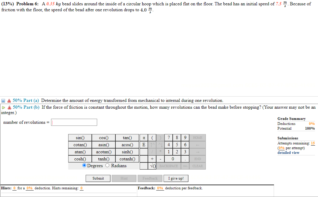 Solved (13\%) Problem 6: A 0.35 kg bead slides around the | Chegg.com