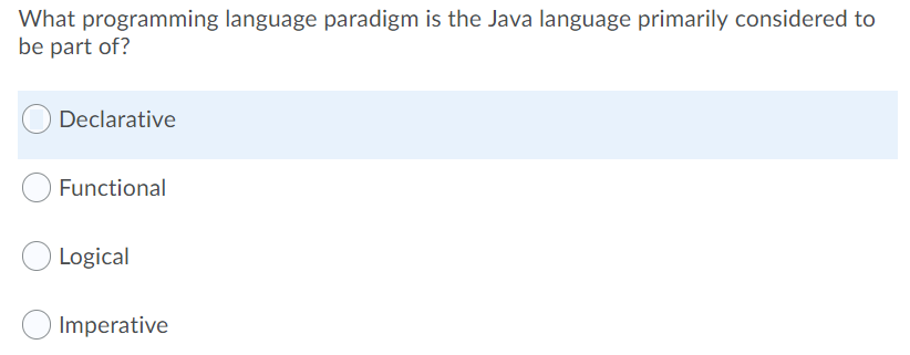 Solved What programming language paradigm is the Java | Chegg.com