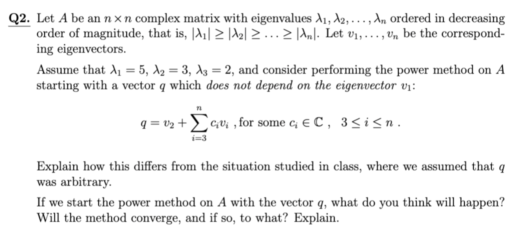 Solved Let A be an n×n complex matrix with eigenvalues | Chegg.com