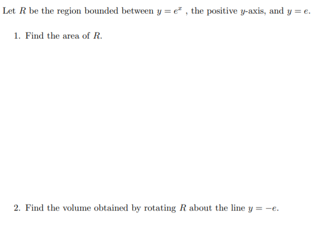 Solved Let R be the region bounded between y = em, the | Chegg.com