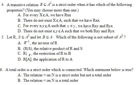 Solved 4. A transitive relation RCA is a strict order when | Chegg.com