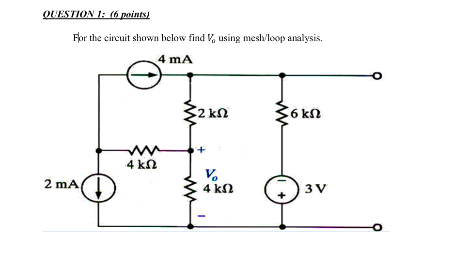 Solved QUESTION 1: (6 points) For the circuit shown below | Chegg.com