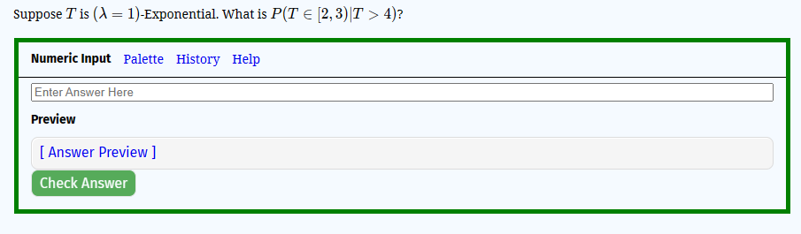 Solved Suppose T Is λ 1 Exponential What Is