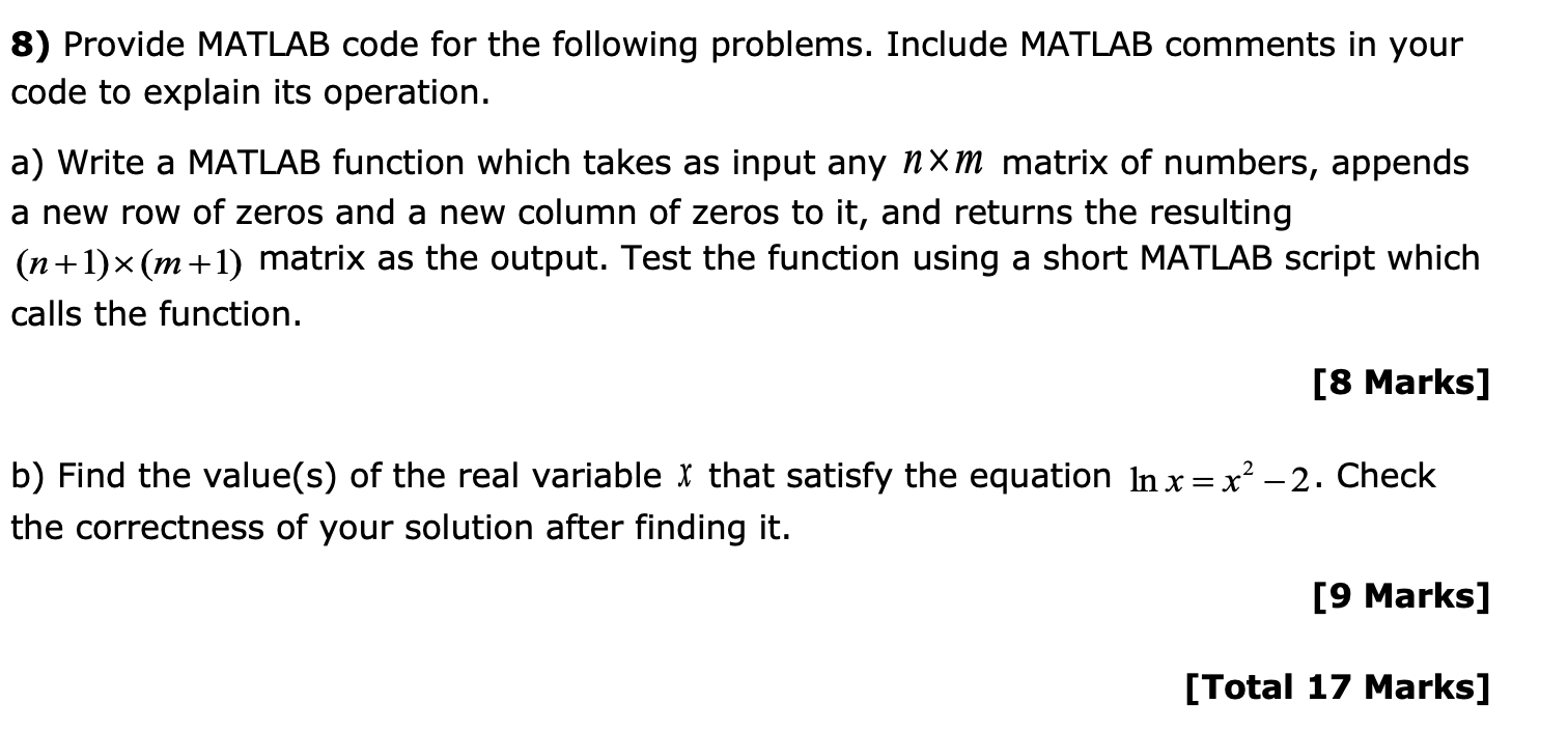 Solved 8) Provide MATLAB code for the following problems. | Chegg.com