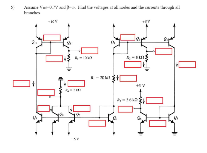 Solved Assume VBE-0.7V ﻿and β-∞. ﻿Find the voltages at all | Chegg.com