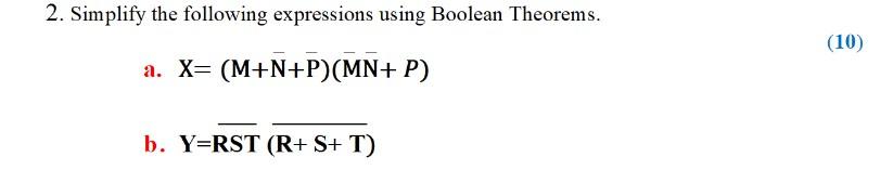 Solved 2. Simplify the following expressions using Boolean | Chegg.com