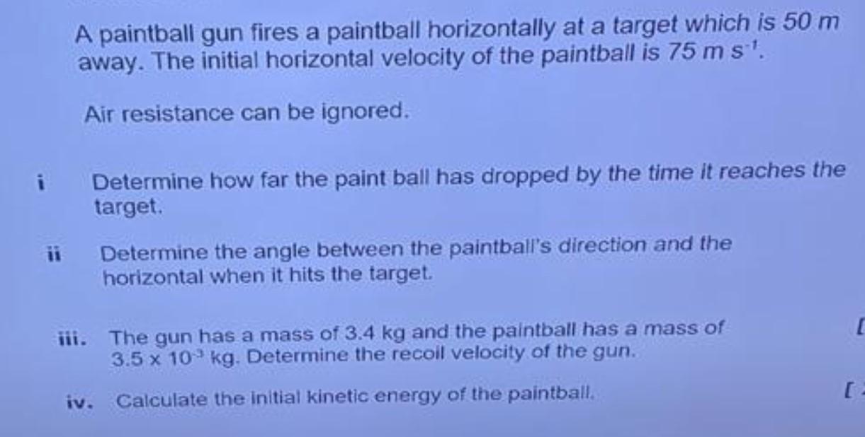Solved A paintball gun fires a paintball horizontally at a | Chegg.com