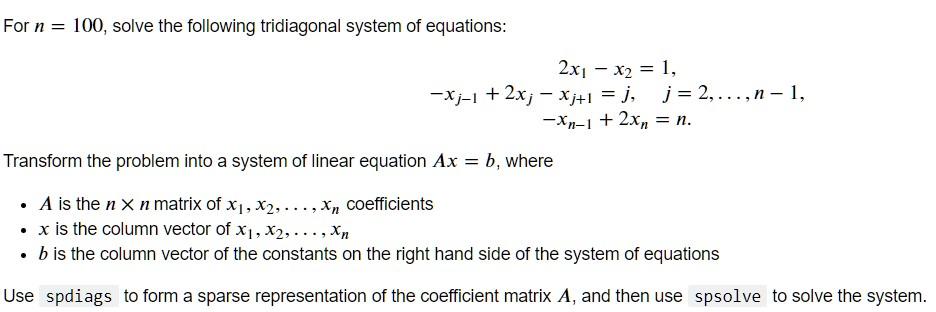 For n = 100, solve the following tridiagonal system | Chegg.com