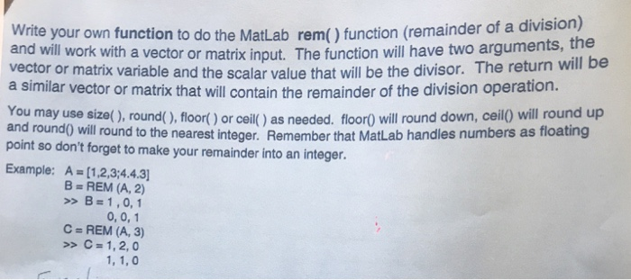 Solved Division Write Your Own Function To Do The Matlab