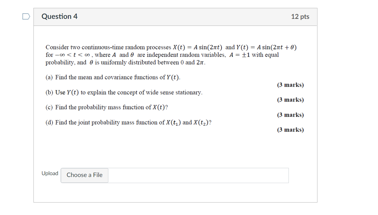 Solved Question 4 12 pts Consider two continuous-time random | Chegg.com