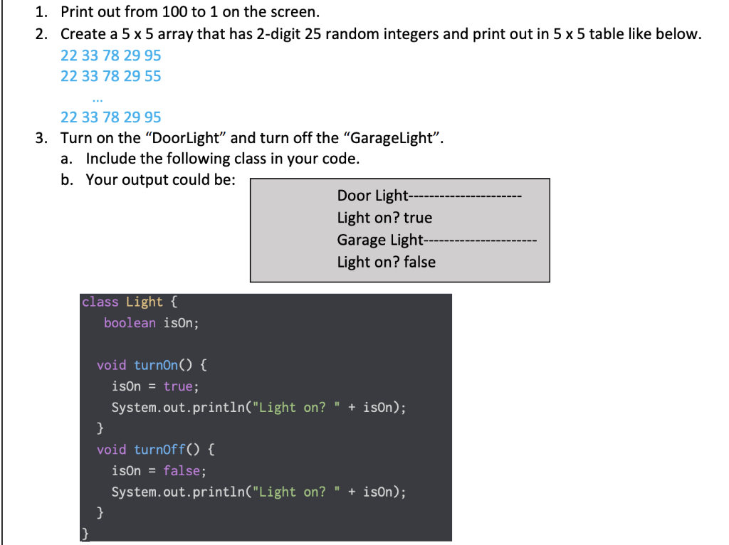 Solved 1. Print out from 100 to 1 on the screen. 2. Create a | Chegg.com