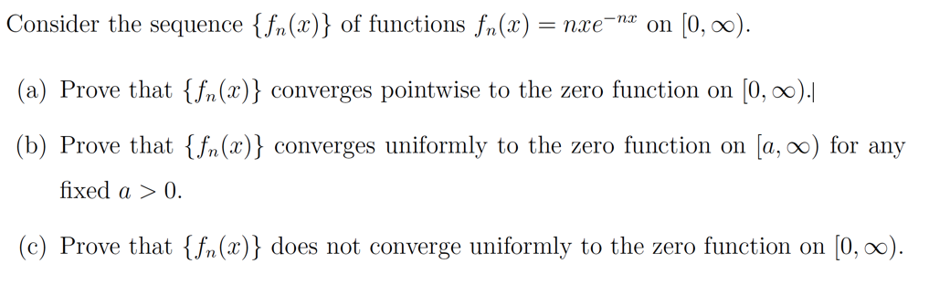 Solved Consider the sequence {fn(x)} of functions fn(x) = | Chegg.com