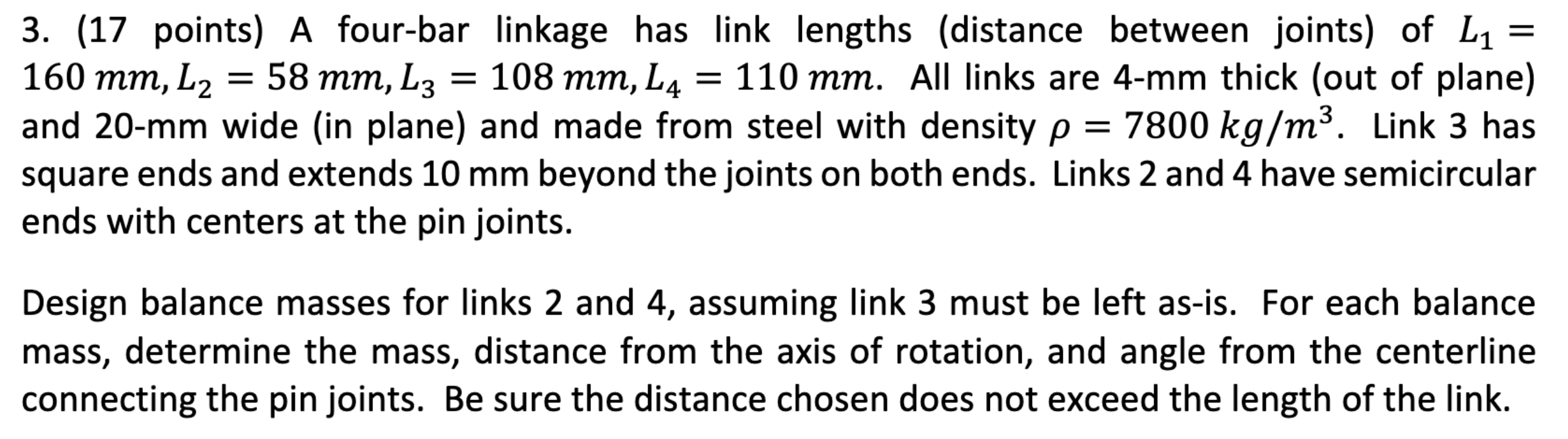 Solved 3. (17 points) A four-bar linkage has link lengths | Chegg.com