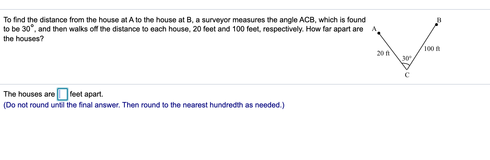 Solved To find the distance from the house at A to the house | Chegg.com