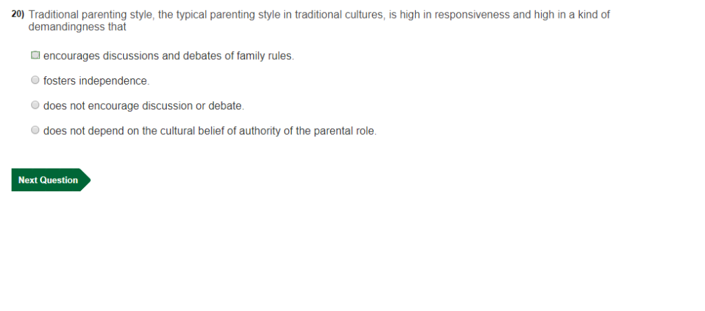 Solved 20) Traditional parenting style, the typical | Chegg.com