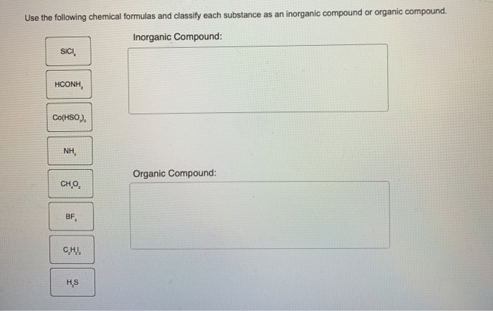 Solved inorganic compound or organic compound. Use the | Chegg.com