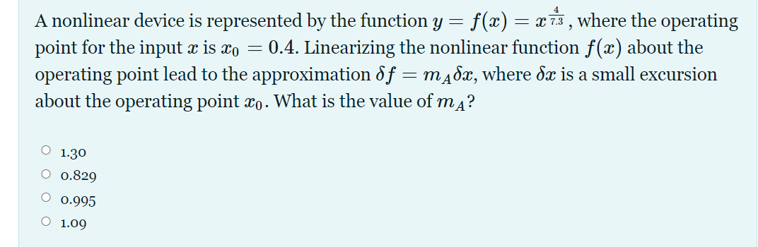 Solved A nonlinear device is represented by the function y = | Chegg.com