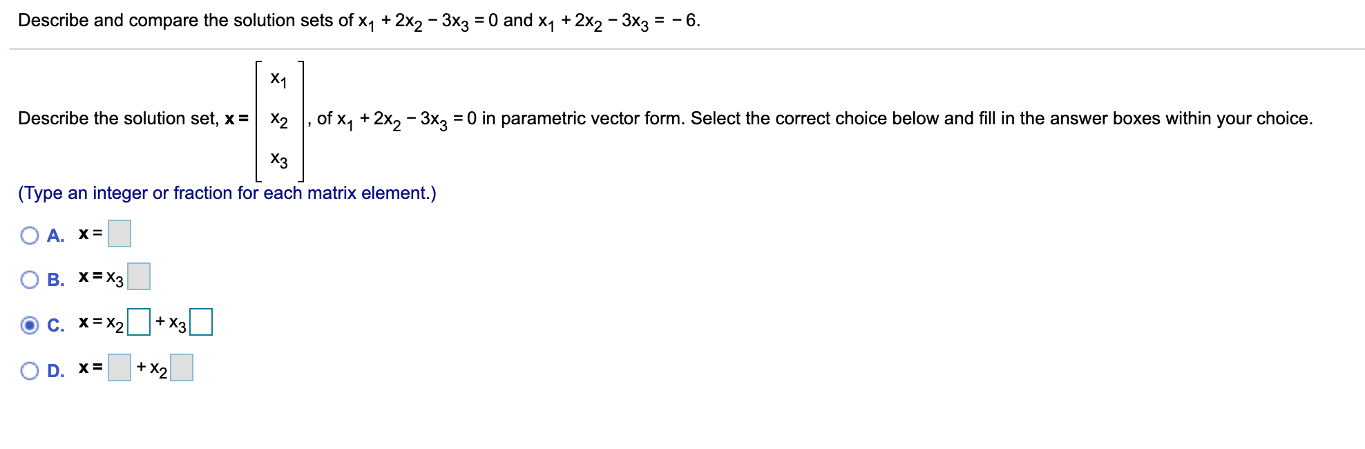 Solved Describe and compare the solution sets of x, + 2x2 - | Chegg.com