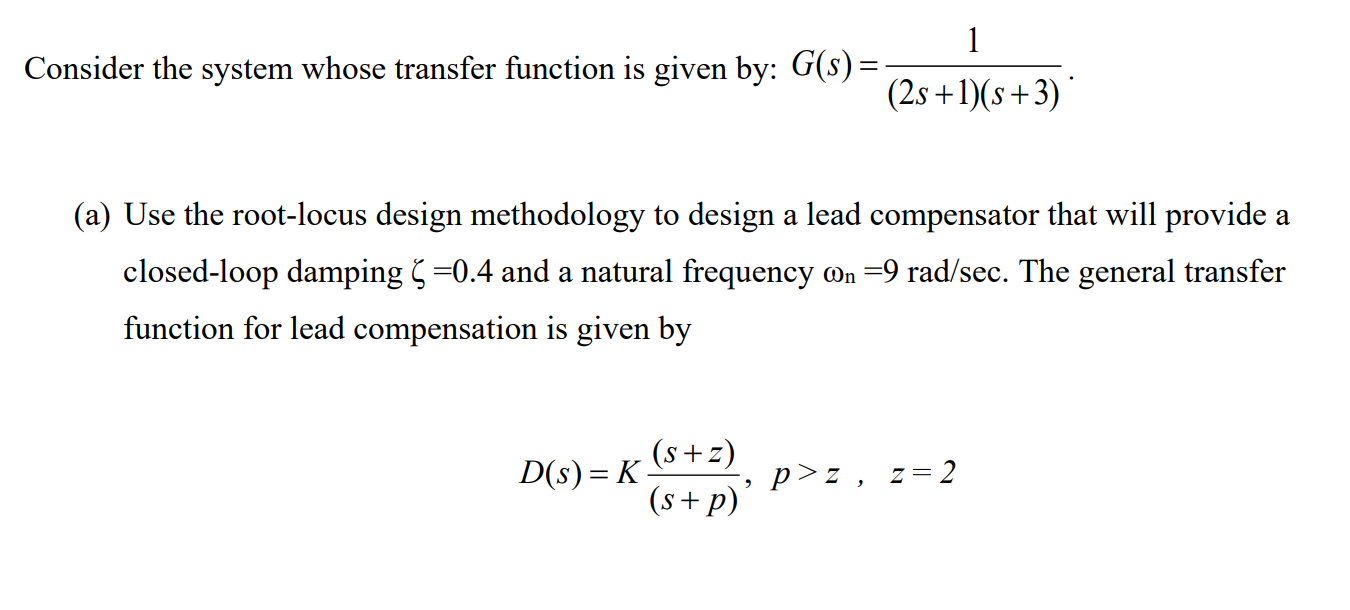 Consider the system whose transfer function is given | Chegg.com