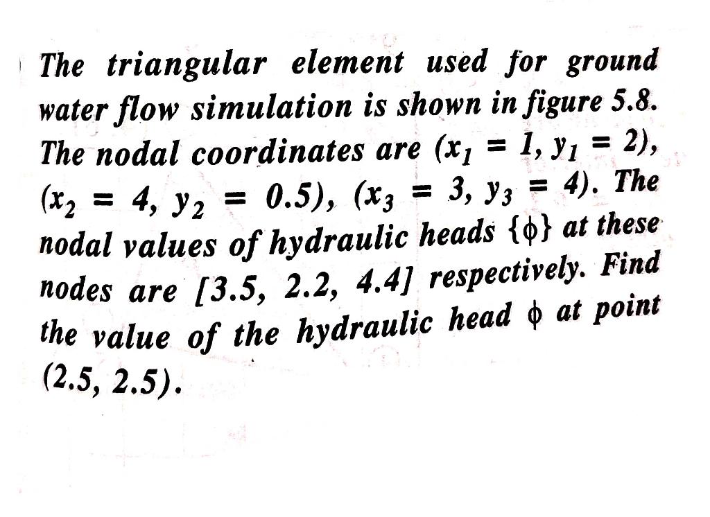 Solved The triangular element used for ground water flow | Chegg.com