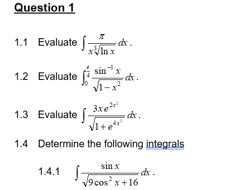 Solved 1 Evaluate \\( \\int \\frac{\\pi}{x \\sqrt[3]{\\ln | Chegg.com