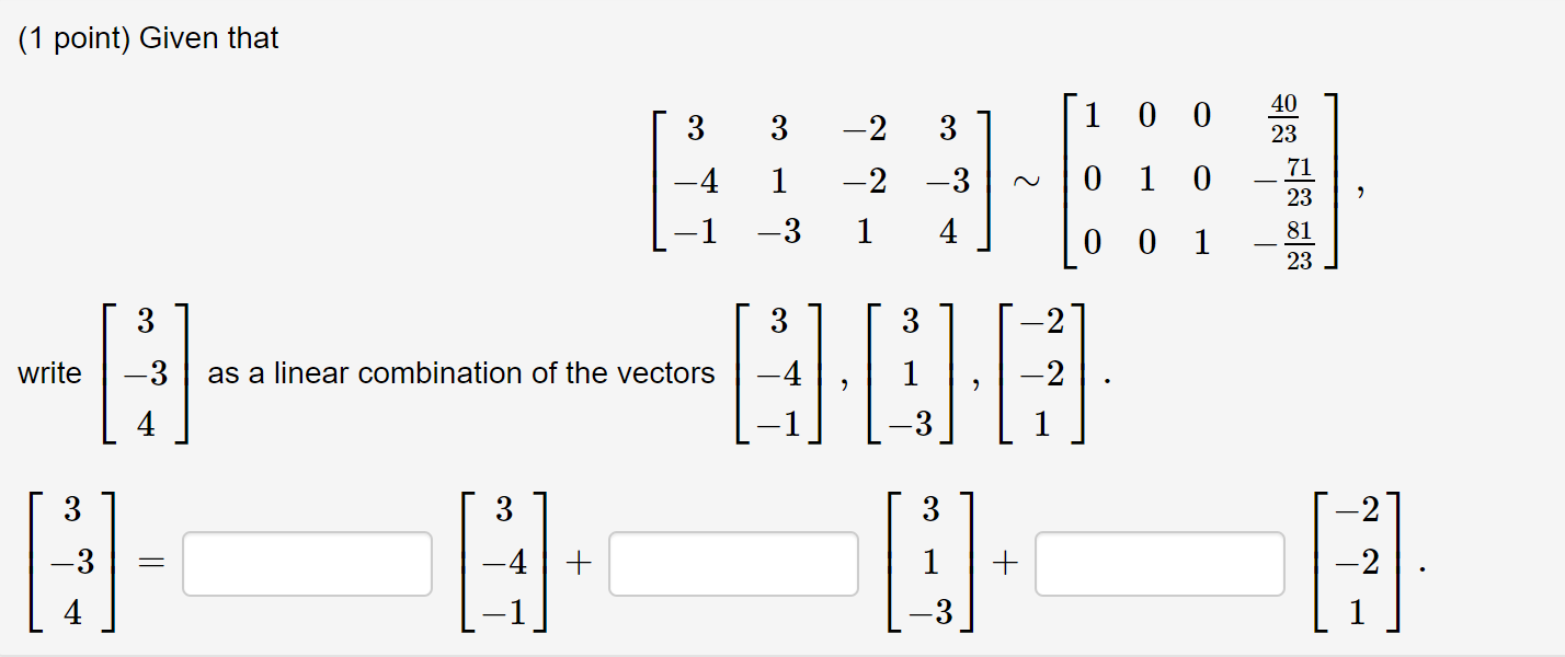 Solved (1 point) Given that | Chegg.com