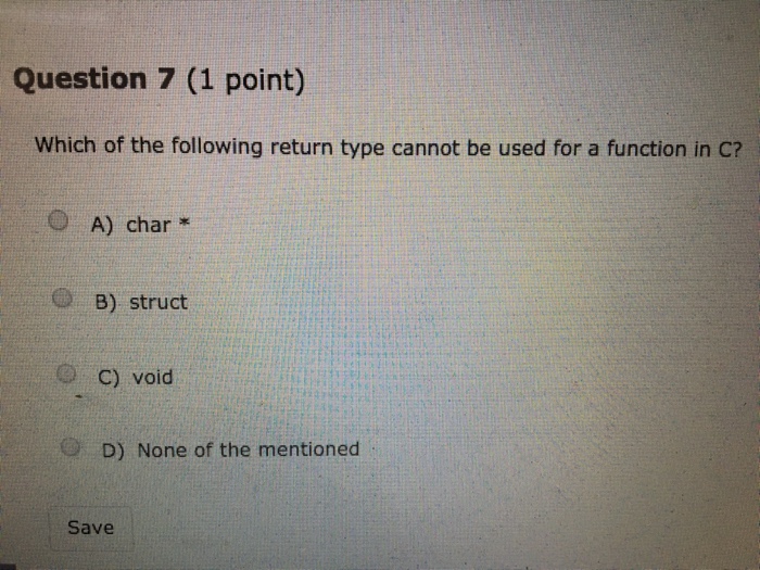 Solved Which of the following return type cannot be used for | Chegg.com