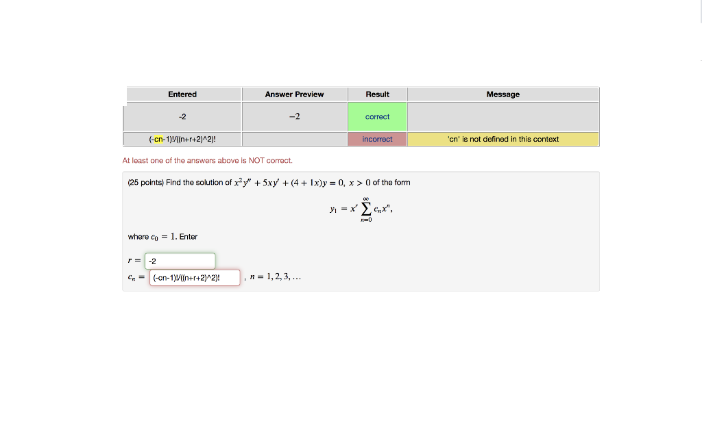 Solved Entered Answer Preview Result Message -2 correct | Chegg.com