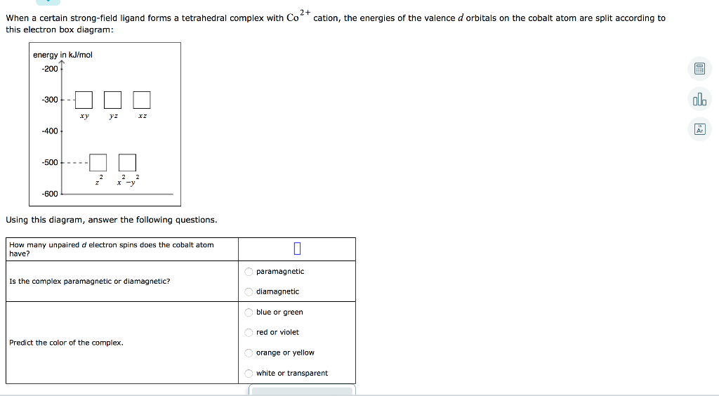 Solved When certain strong-field ligand forms a tetrahedral | Chegg.com