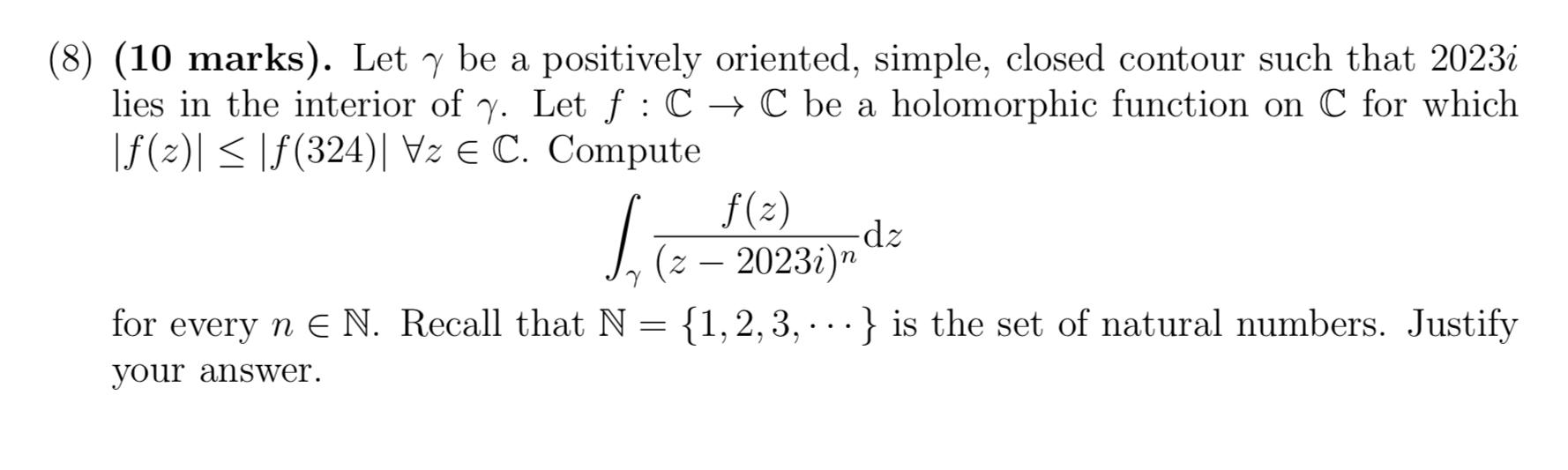 Solved 8) (10 marks). Let γ be a positively oriented, | Chegg.com